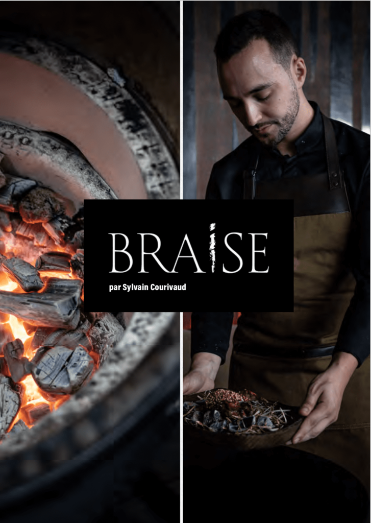 Sylvain Courivaud aux fourneaux de Braise, nouvelle table du groupe Éclore - Le Chef